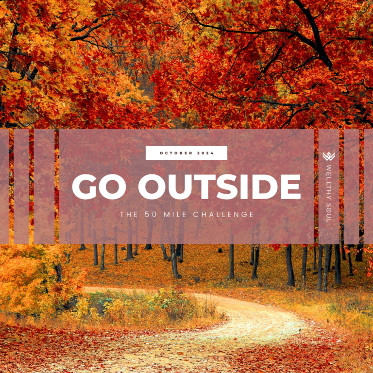 50 Mile Challenge - Wellthy Soul